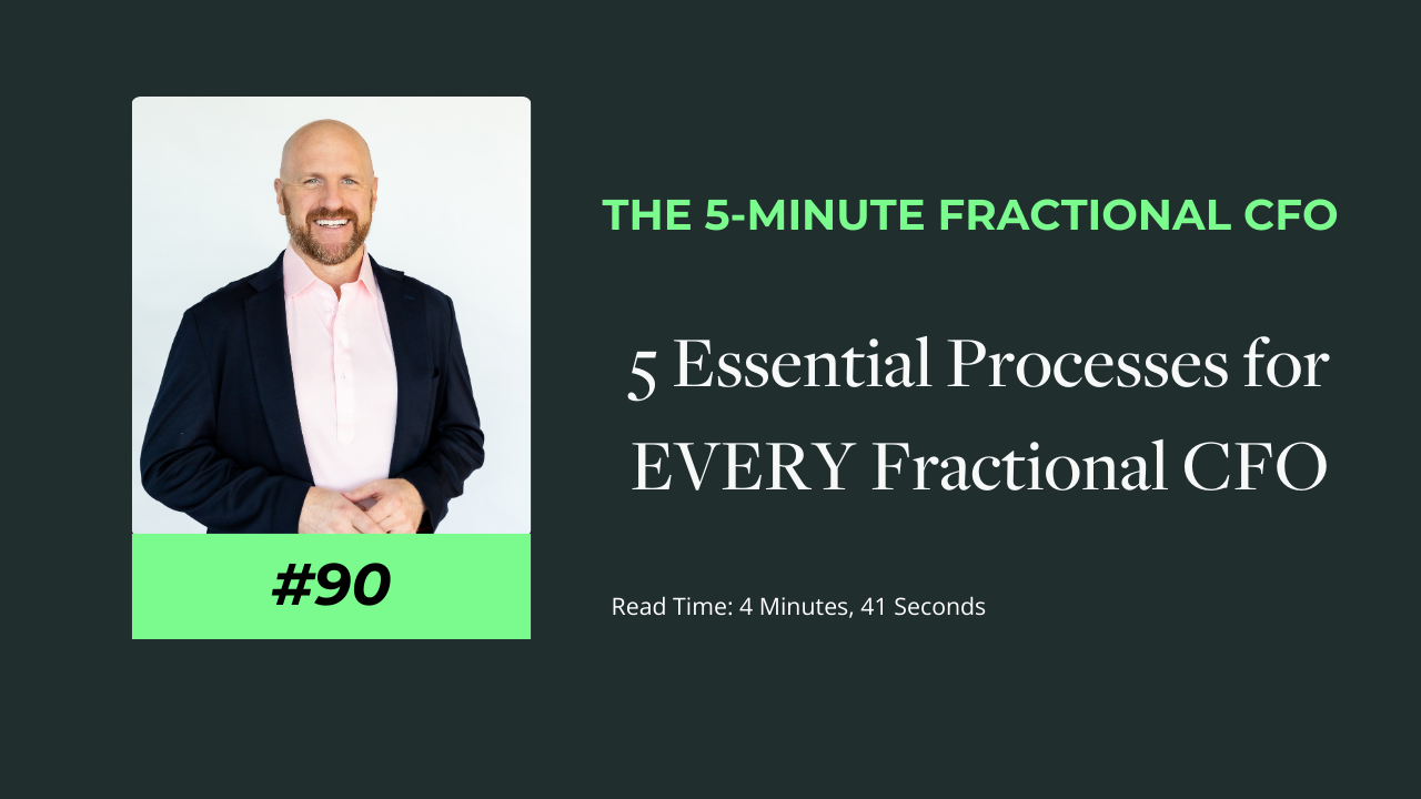5 Essential Processes for every Fractional CFO