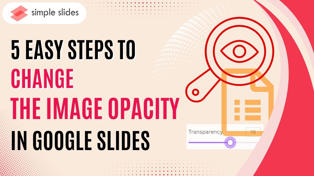 Google Slides Image Opacity Elevate Your Presentations