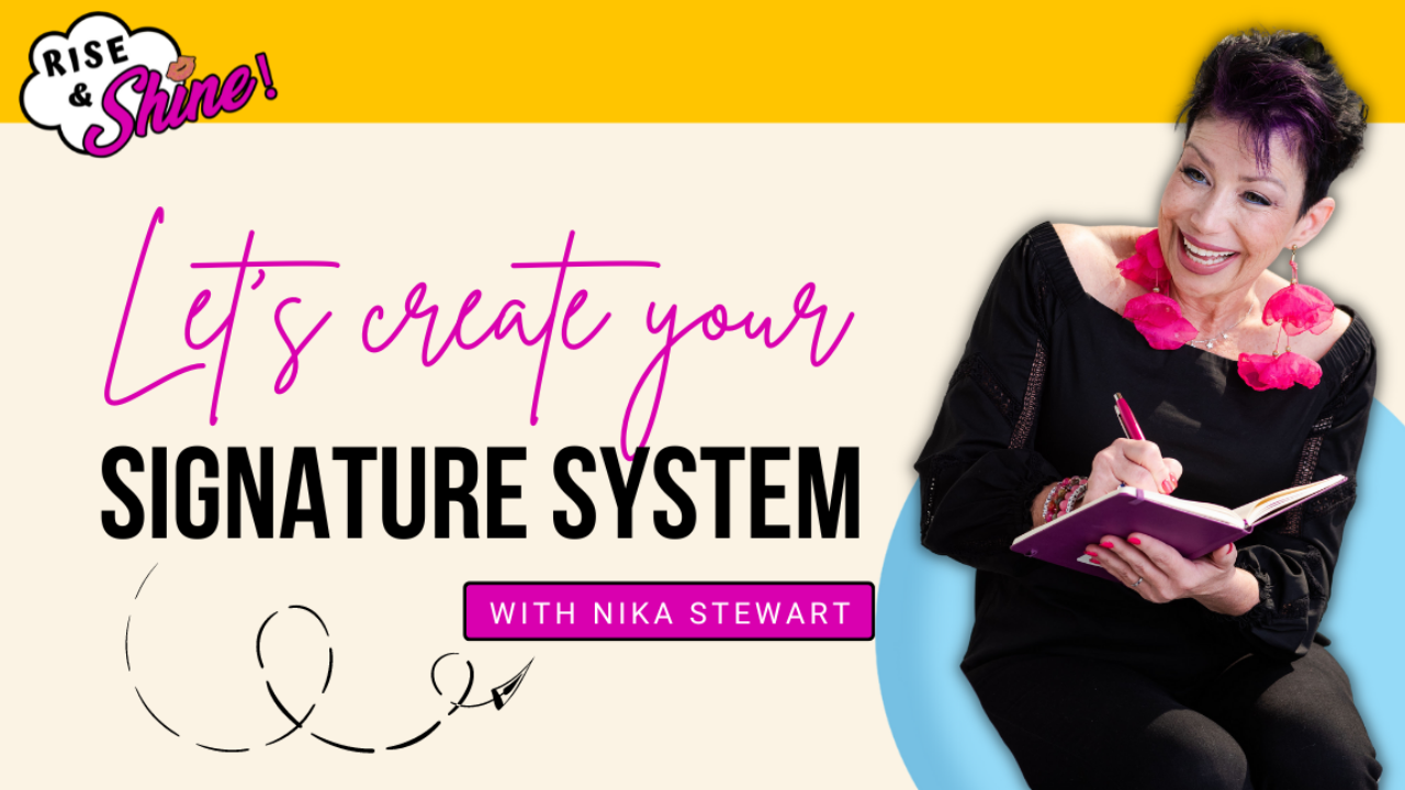 How to Create Your Signature System