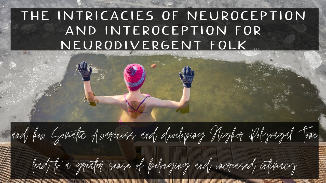 The Intricacies of Neuroception and Interoception for Neurodivergent ...