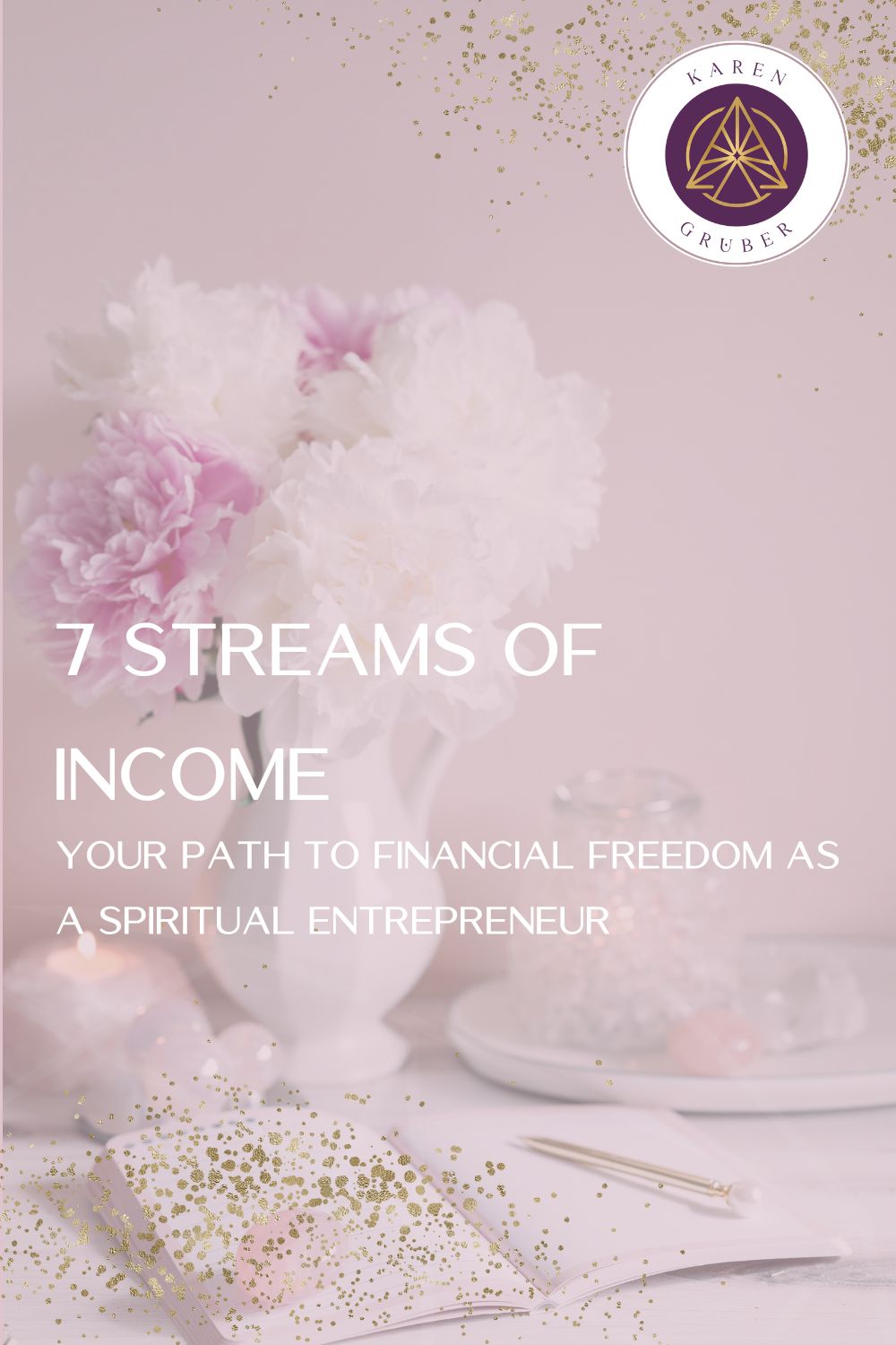 7 Streams of Income for Spiritual Entrepreneurs