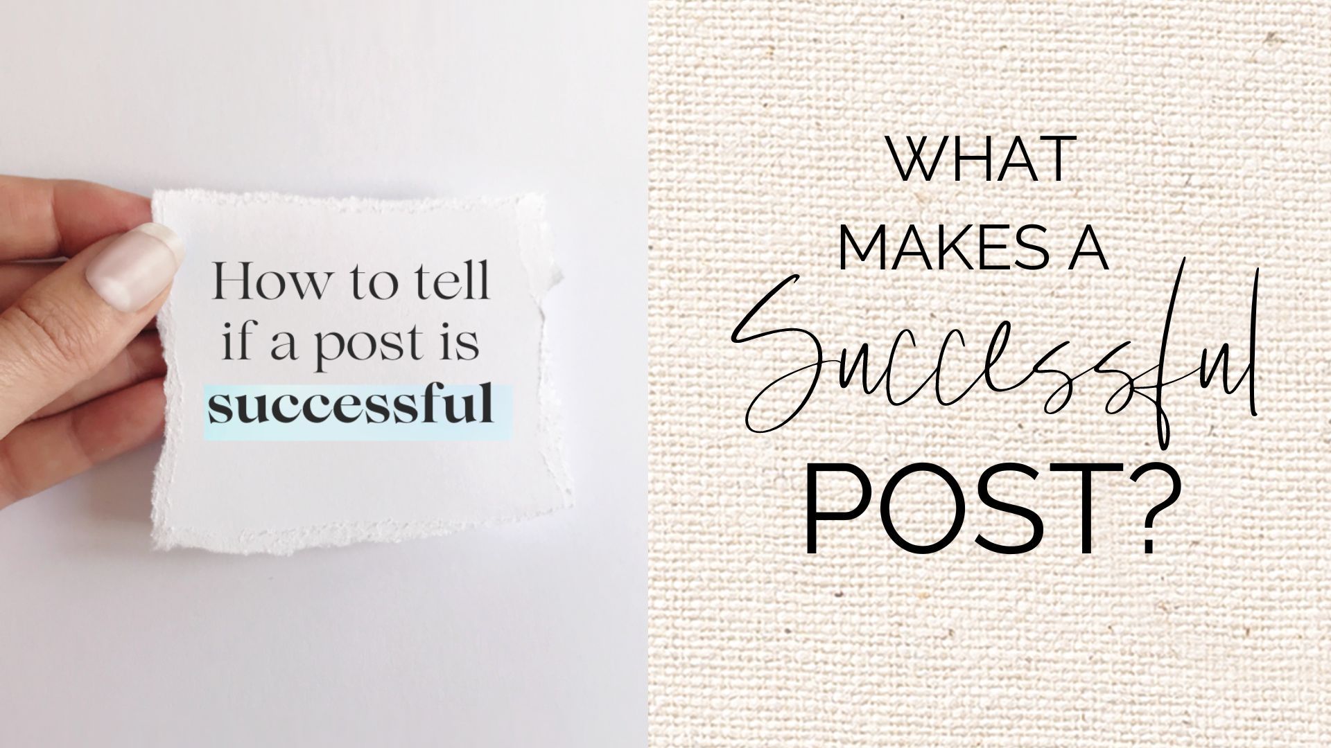 How to tell if a Post is Successful