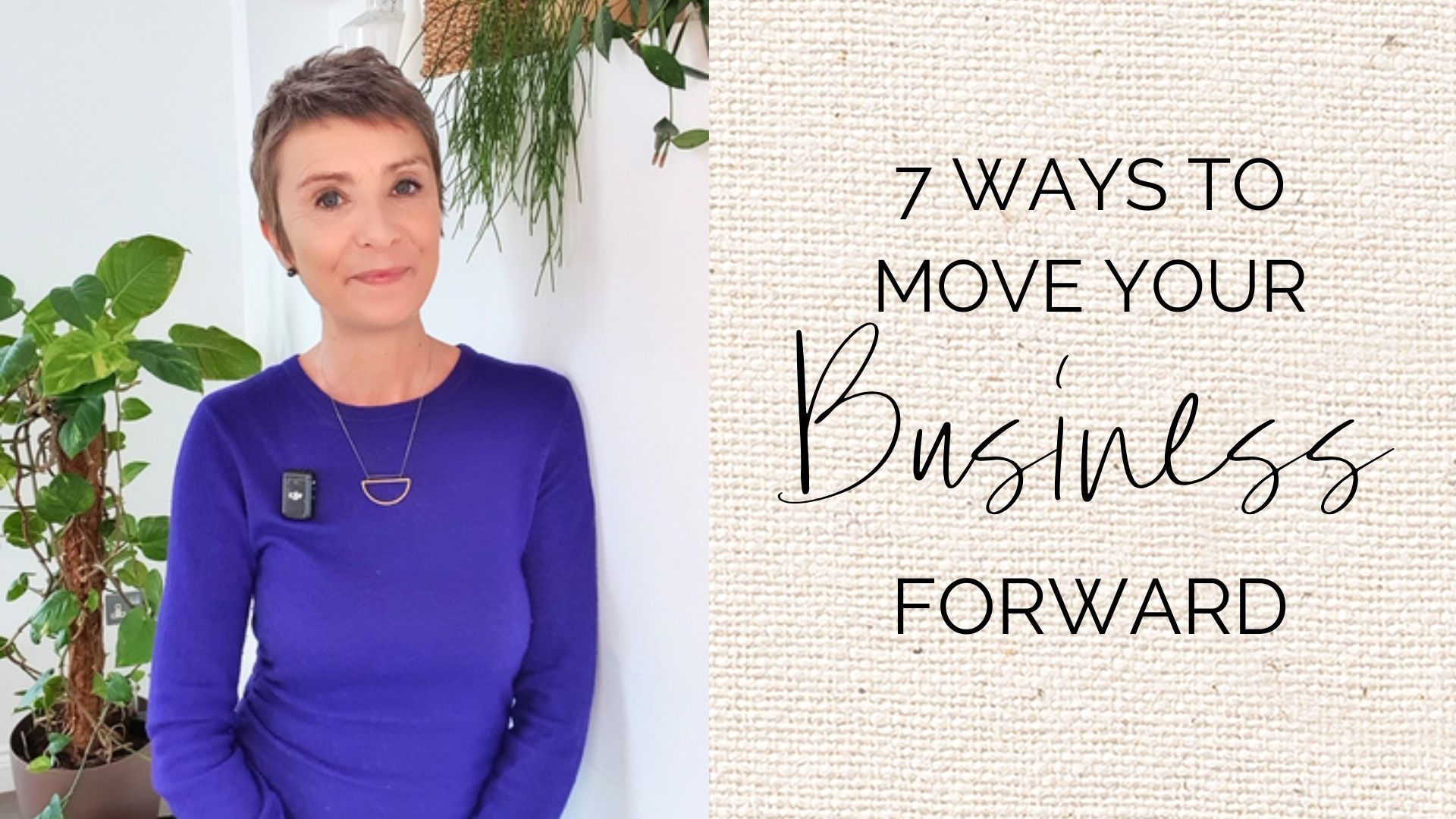 7 Ways to Move your Business Forward