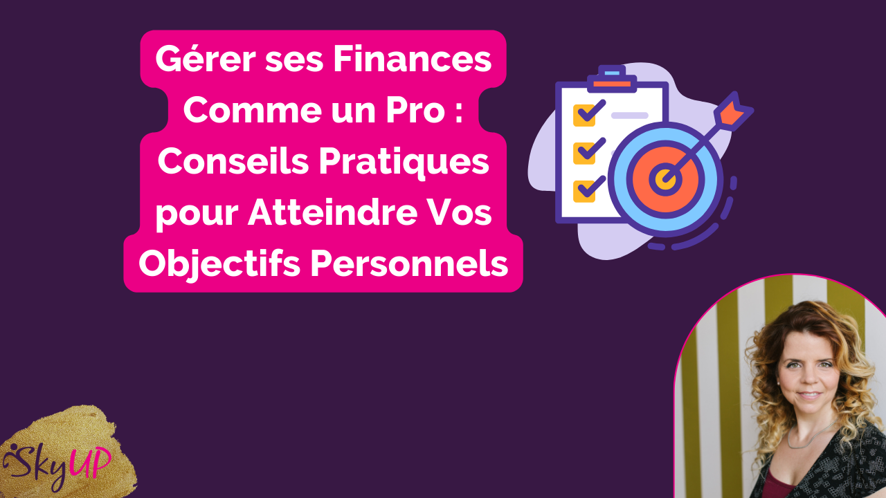 🎯Comment gérer efficacement vos finances personnelles ? 💰