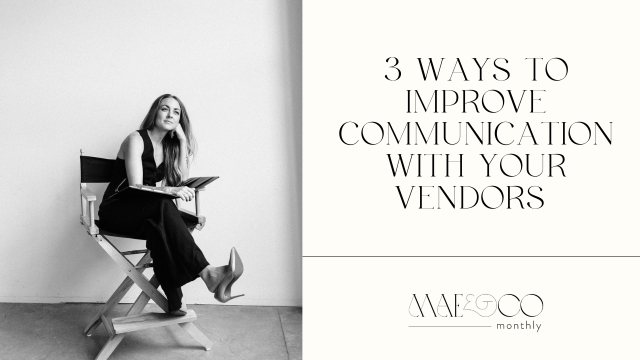 3 Ways to Improve Communication with Your Vendors