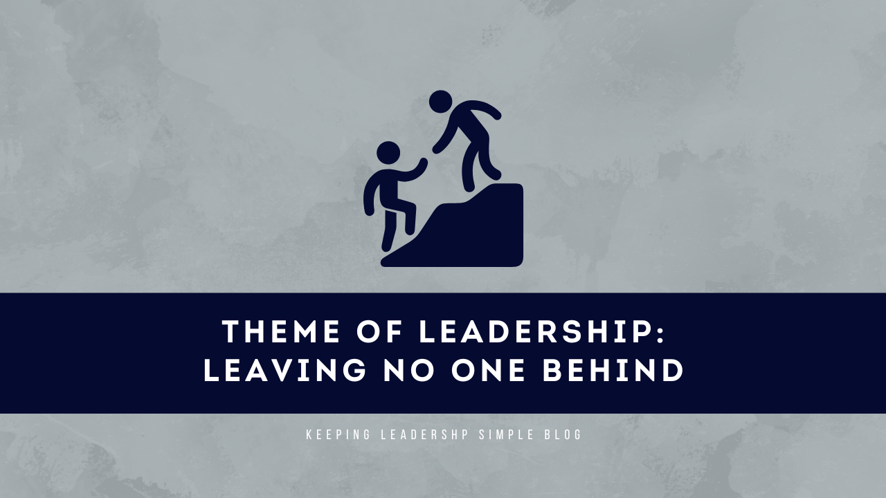 Theme of Leadership: Leaving No One Behind