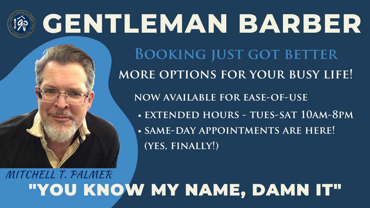 Big Changes at Gentleman Barber