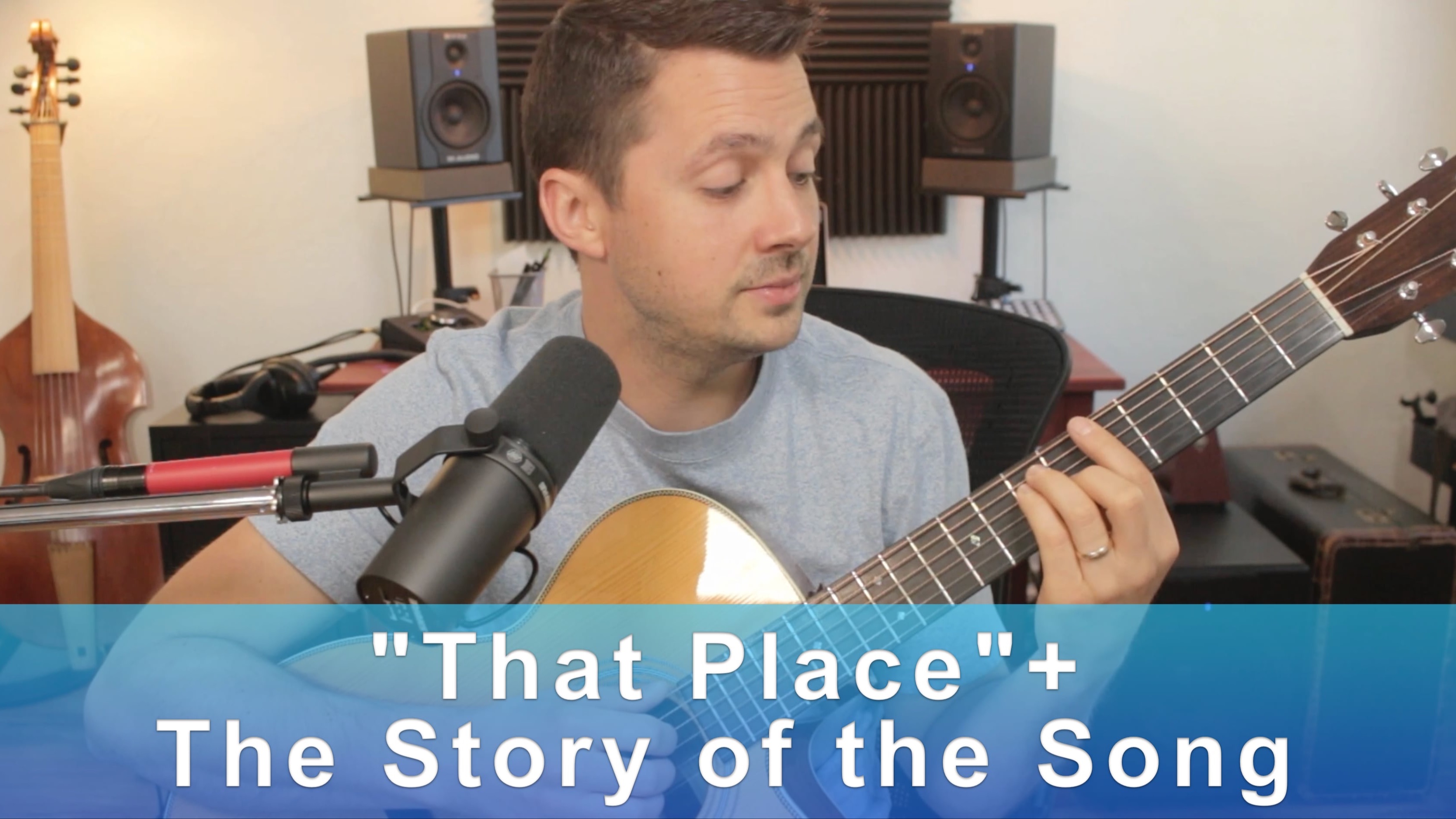 "That Place" + The Story of the Song