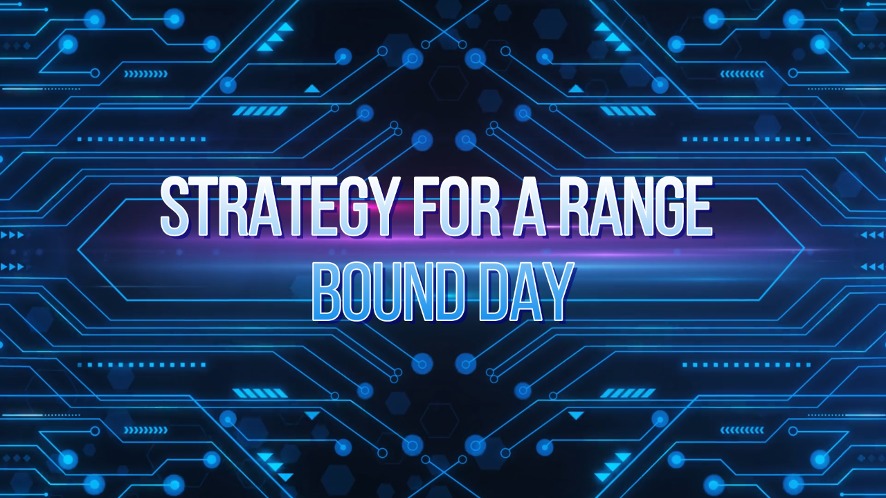 Strategy for range bound day
