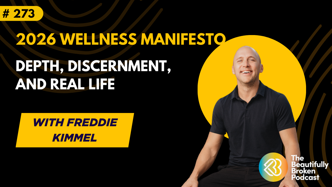 2026 Wellness Manifesto: Depth, Discernment, and Real Life