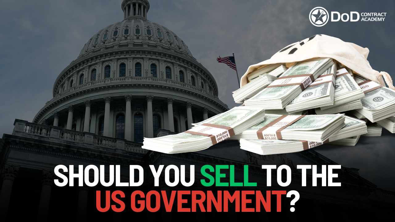 Should You Sell To The US Government?