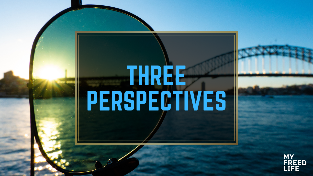 Three Perspectives