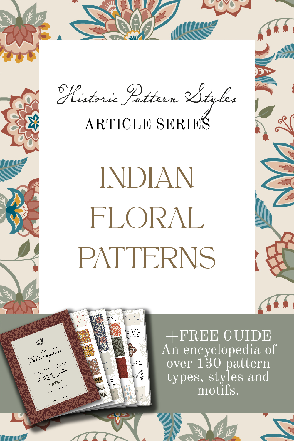 Historic Pattern Styles: Indian Floral