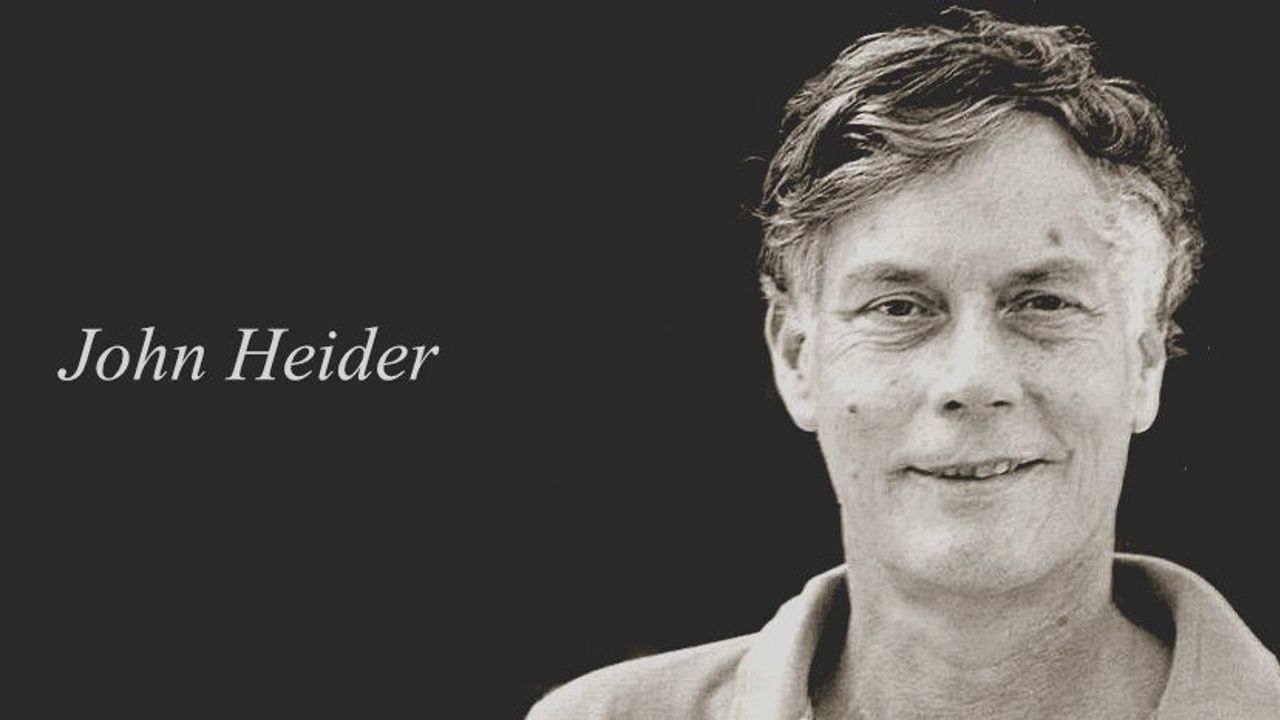 Encountering the Tao of Leadership: An Exploration of John Heider