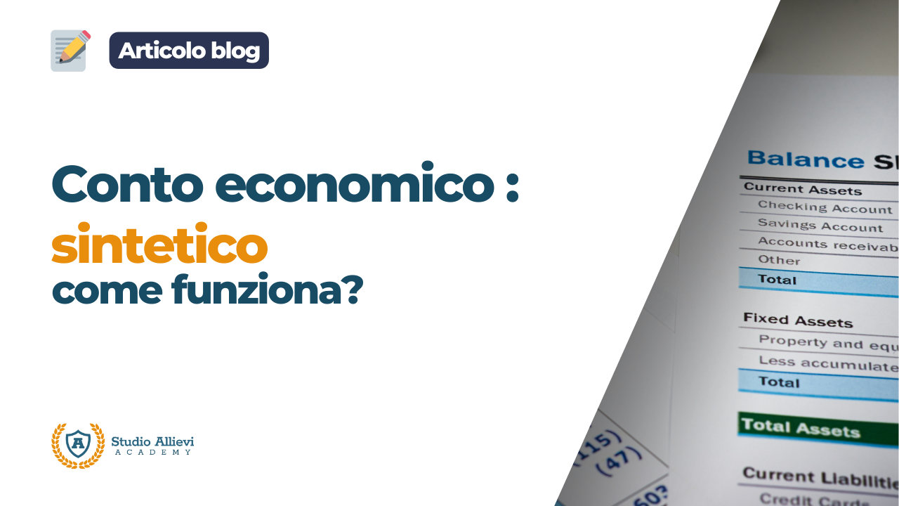 Conto Economico Sintetico: come funziona?