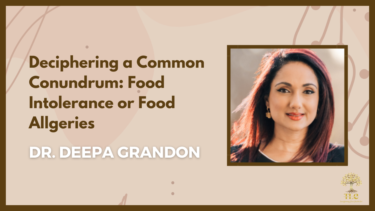 Deciphering a Common Conundrum: Food Intolerance or Food Allergies