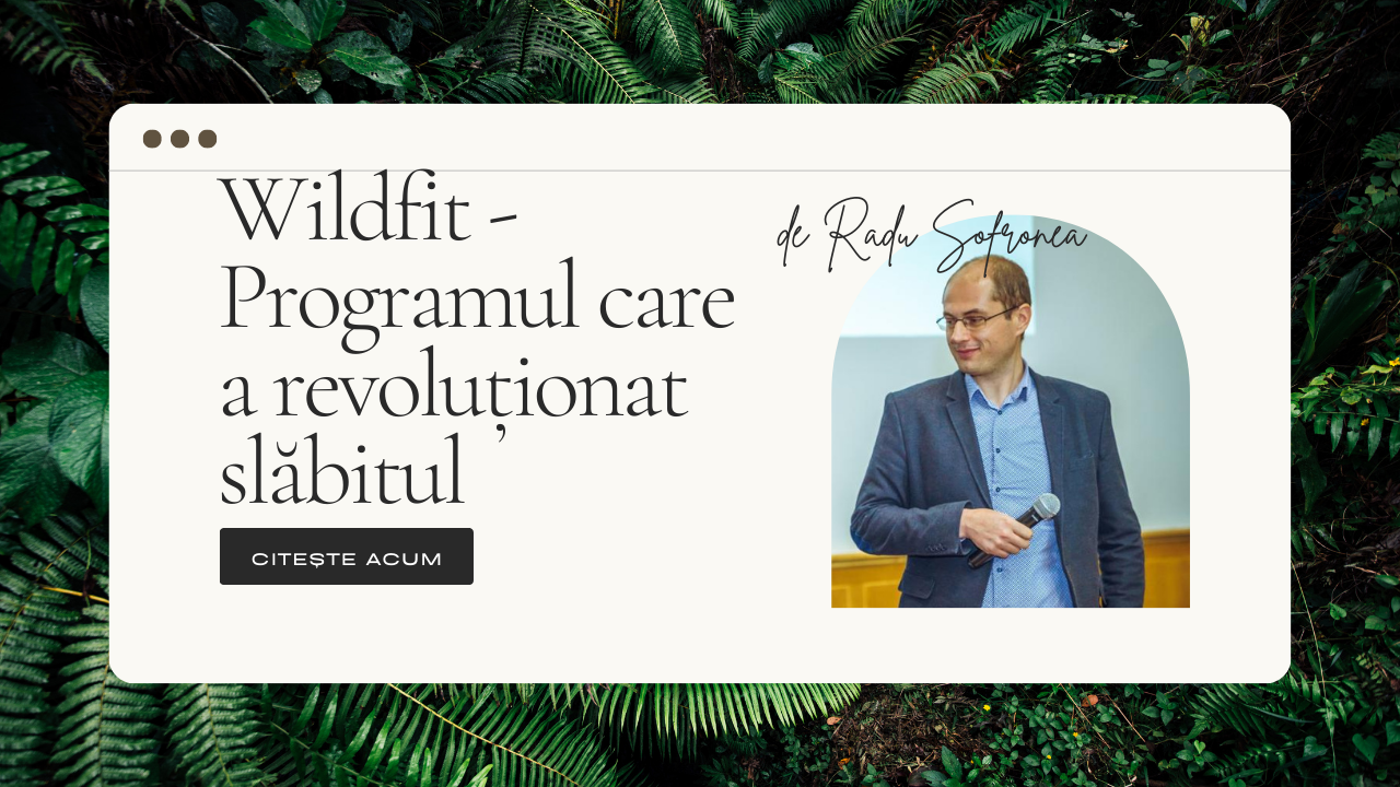 Wildfit - Programul transformațional care a revoluționat slăbitul