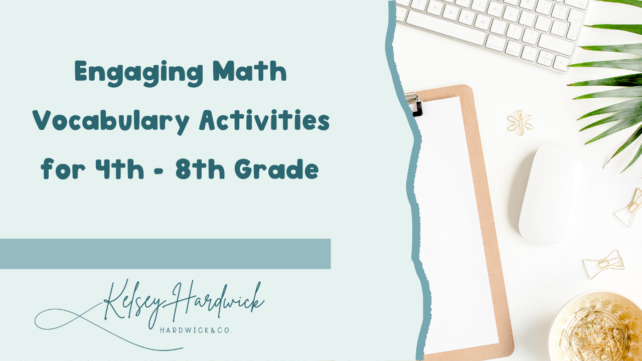 Engaging Math Vocabulary Activities For 4th 8th Grade Engaging Math Vocabulary Activities For 4th 8th Grade
