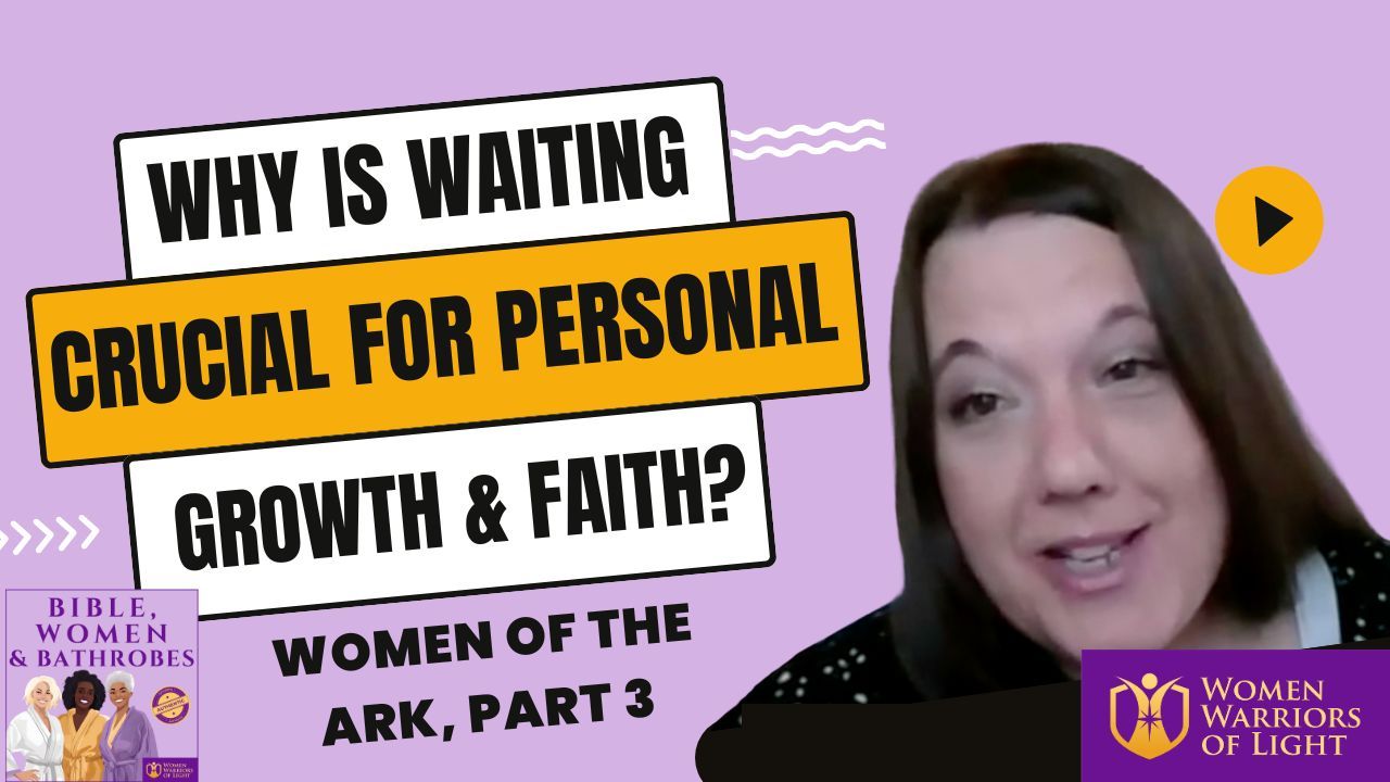Why Is Waiting Crucial for Personal Growth & Faith?