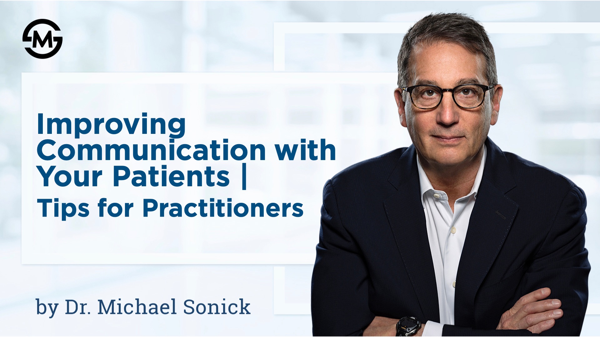 Improving Communicating with Your Patients