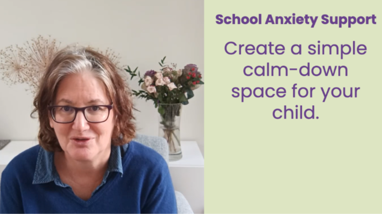 Create a simple calm-down space for your child.
