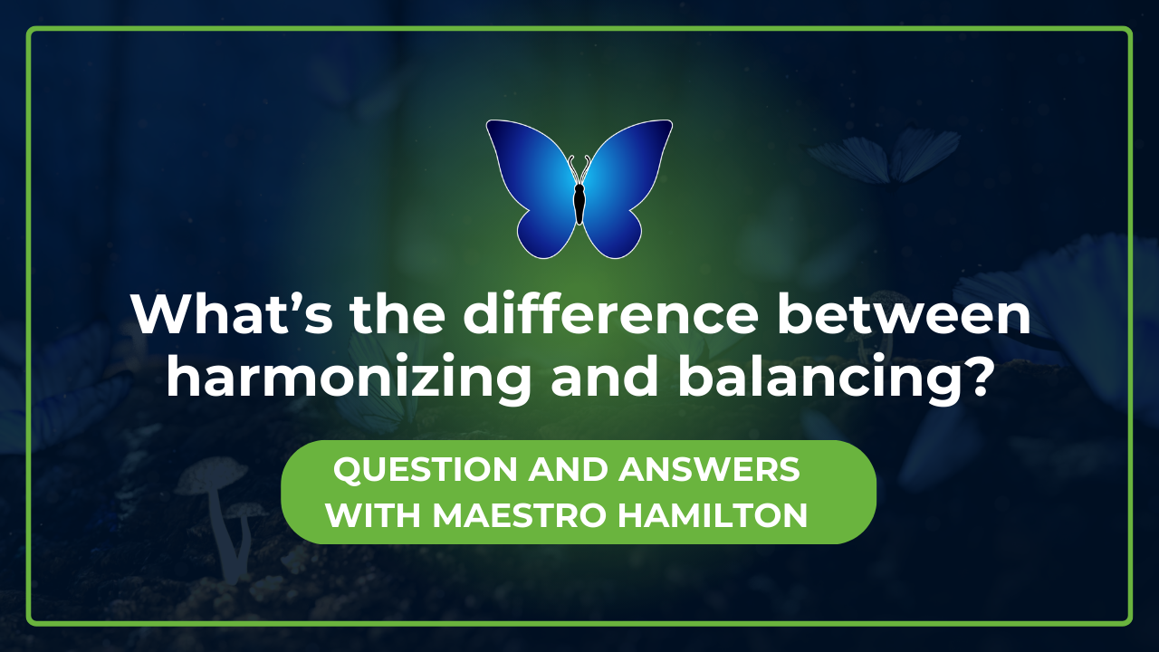 What’s the difference between harmonizing and balancing?