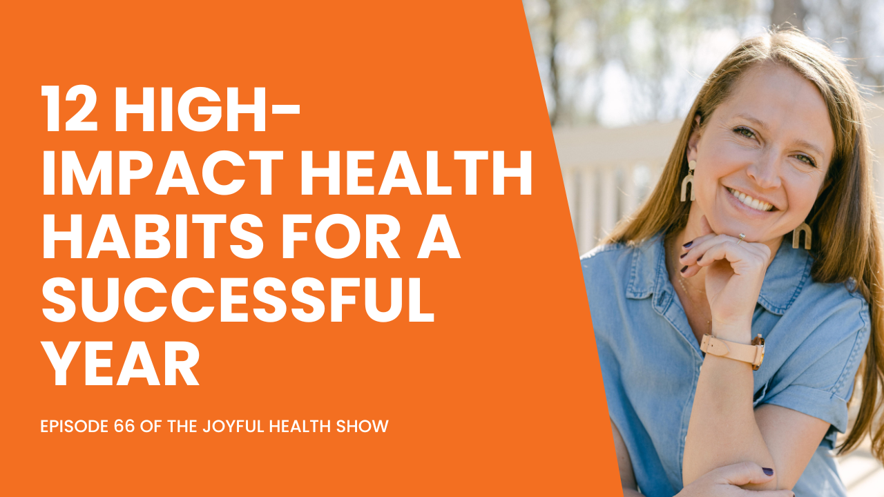 12 High-Impact Health Habits for a Successful Year