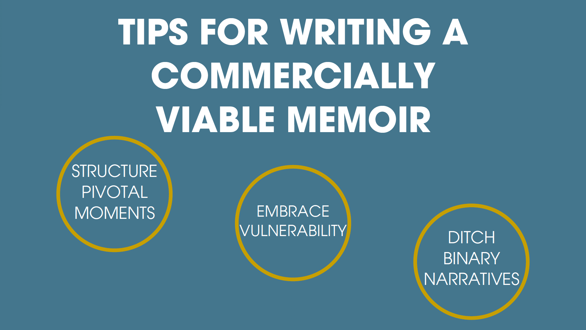 The Key Tenets to Writing a Commercially Viable Memoir