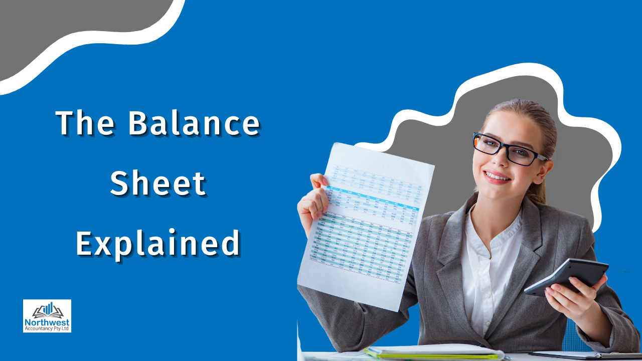 The Balance Sheet Explained