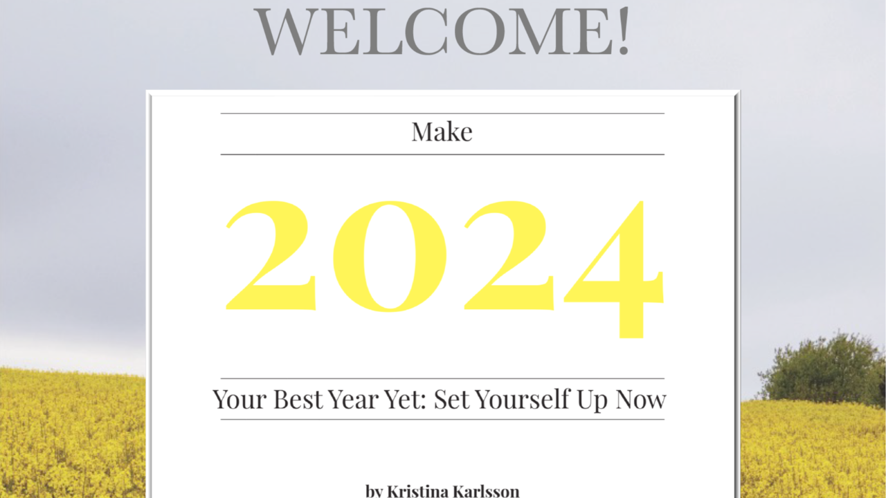 2. Make 2024 Your Best Year Yet! Recording 17/10/23, 8pm AEDT