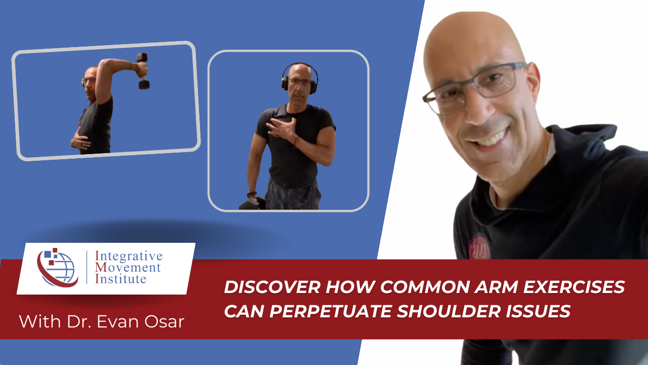 Discover How Common Arm Exercises Can Perpetuate Shoulder Issues