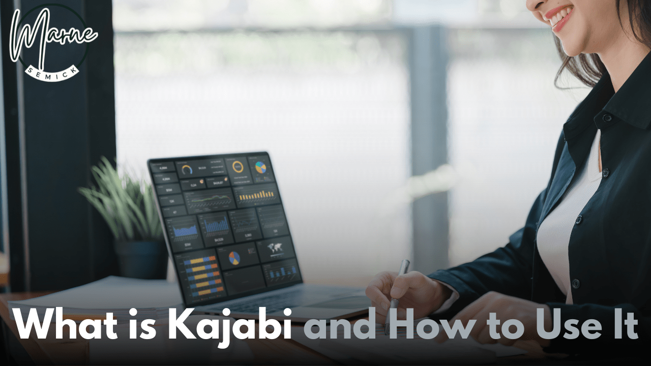 What is Kajabi and How to Use It: Complete Guide for Beginners