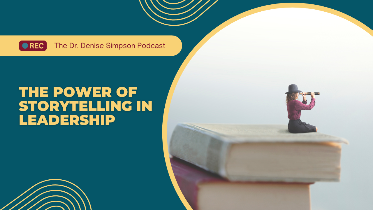 The Power of Storytelling in Leadership