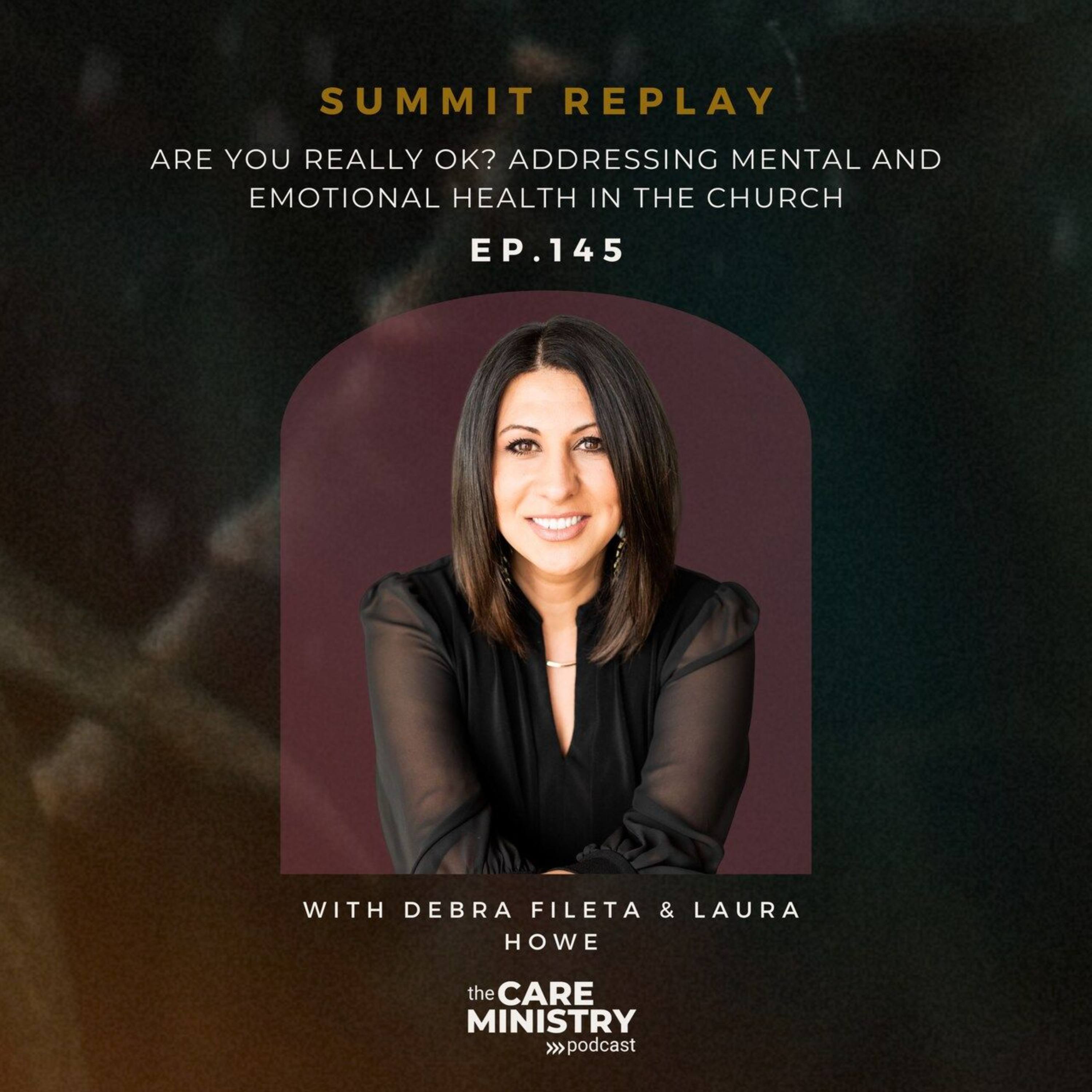 145: Are you really OK? Addressing mental and emotional health in the ...