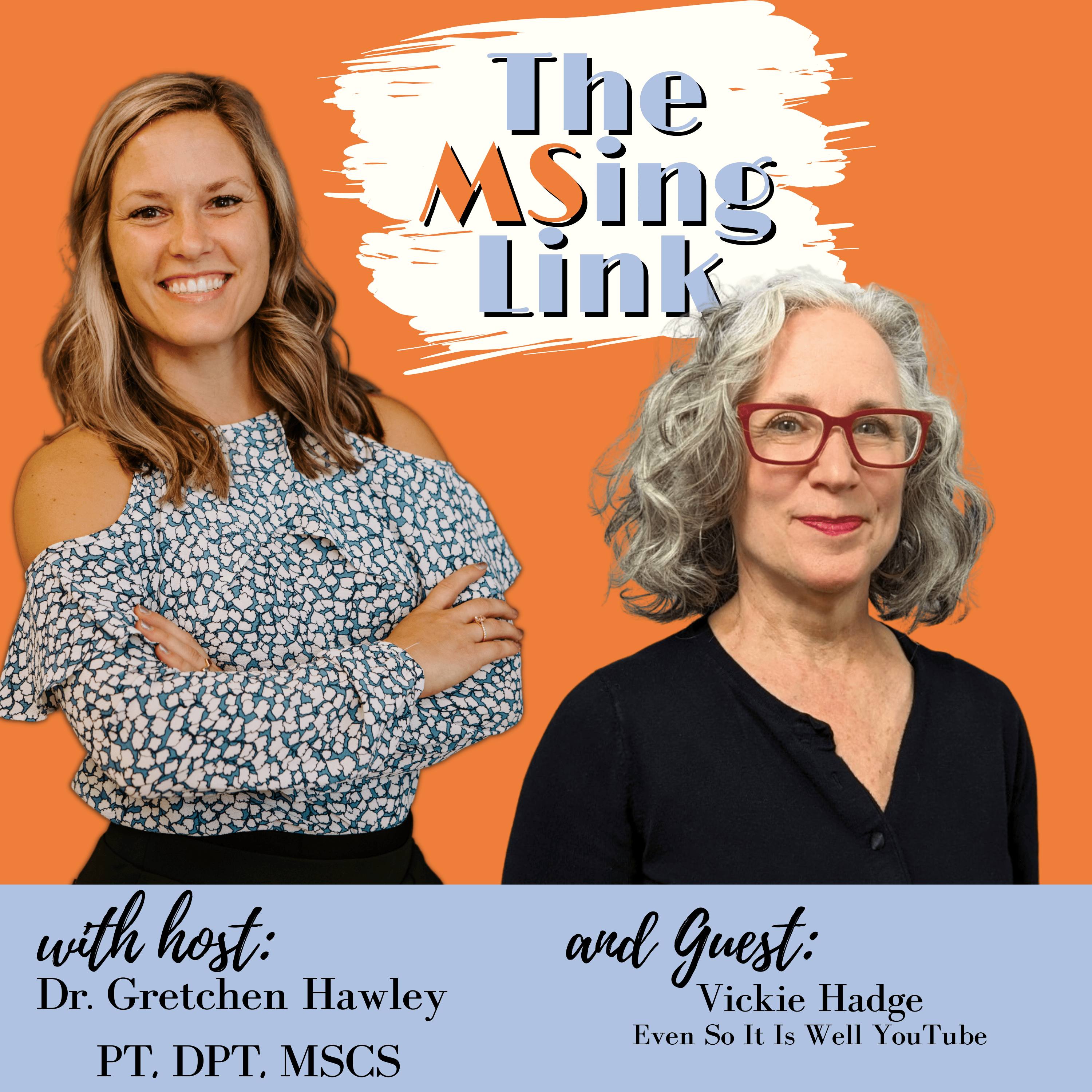 265. Managing MS Symptoms with Diet and Lifestyle Changes with Vickie Hadge