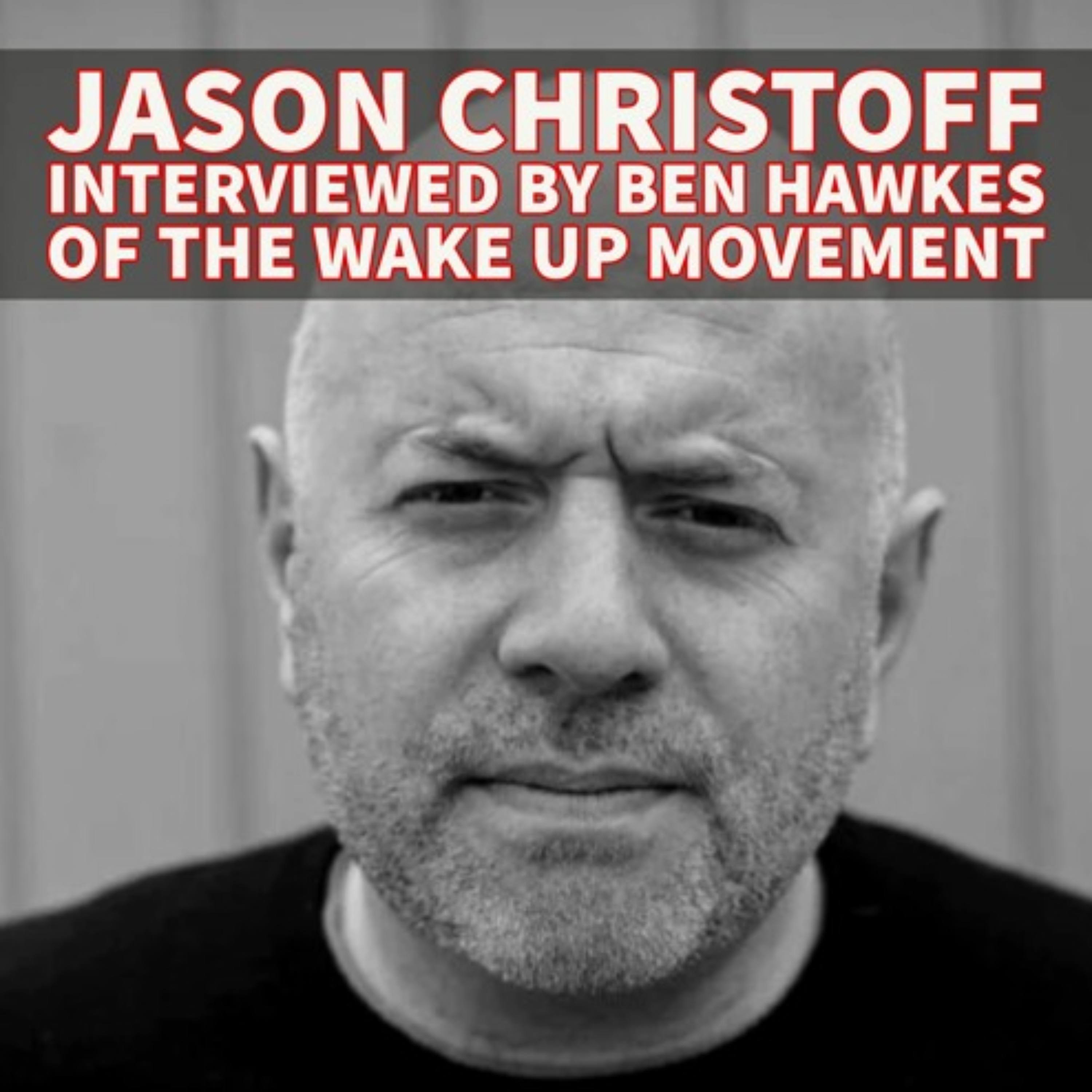 Jason Christoff Interviewed By Ben Hawkes