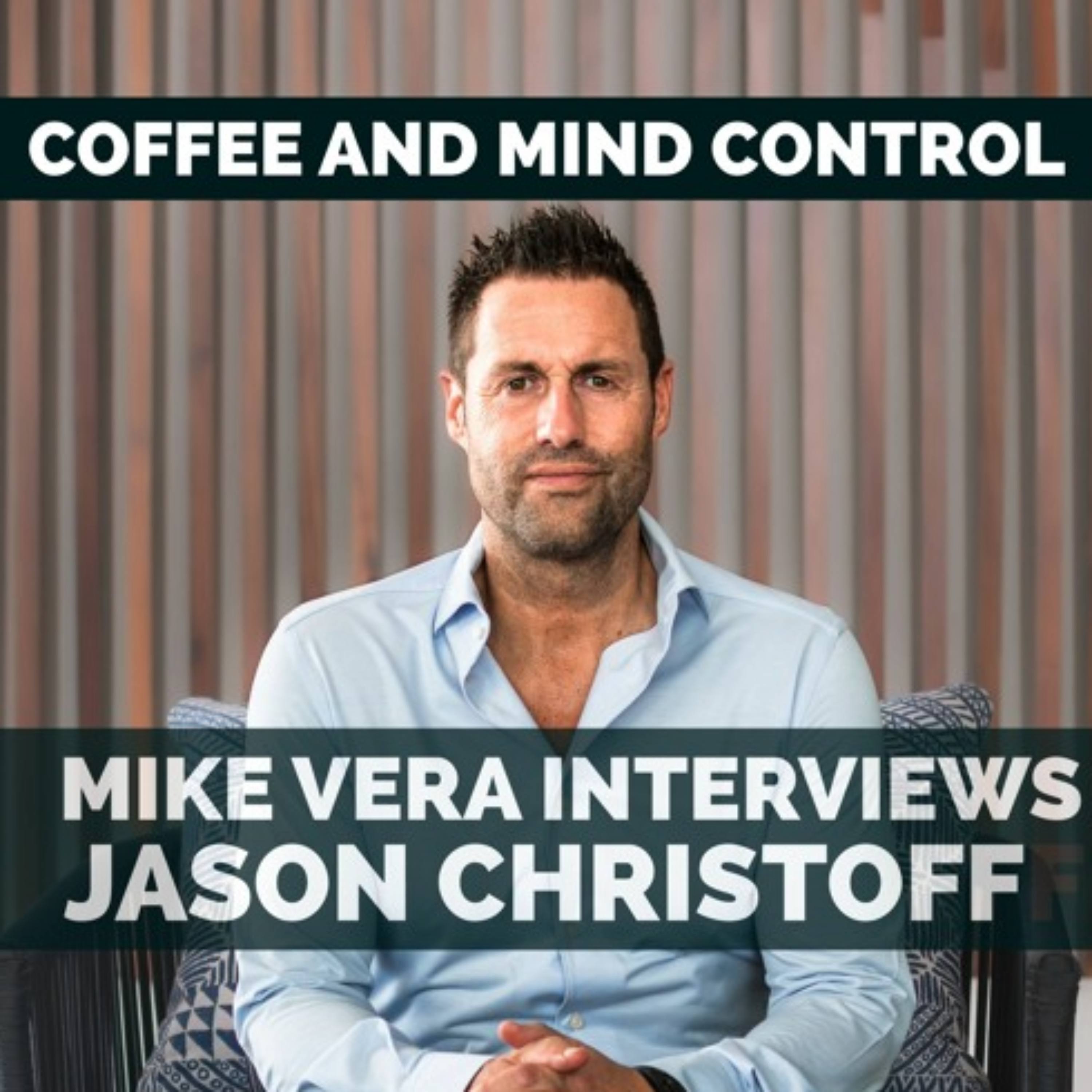 Mike Vera And Jason Christoff - Coffee and Mind Control