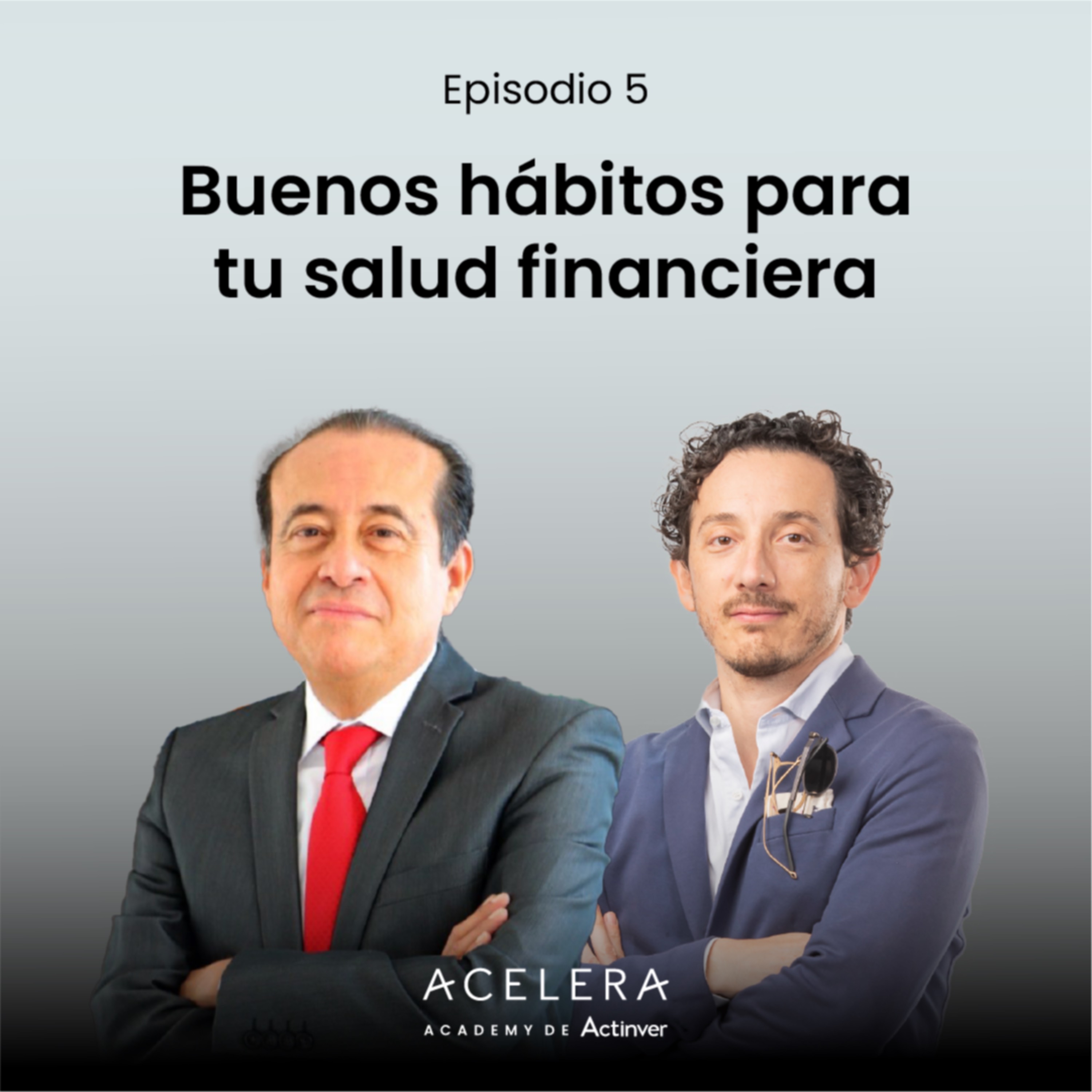 Buenos hábitos para tu salud financiera.