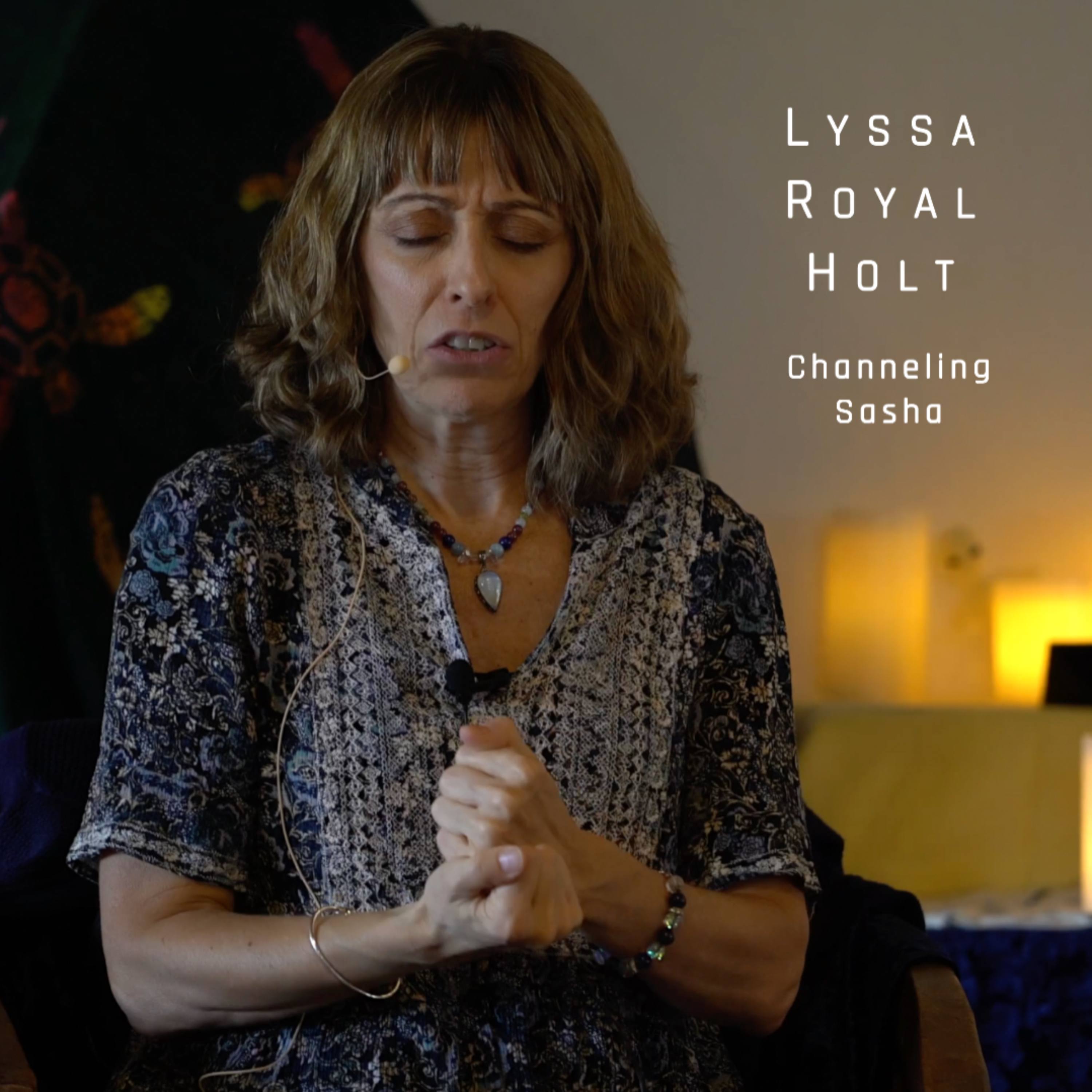 #26 Lyssa Royal Holt & Making Contact