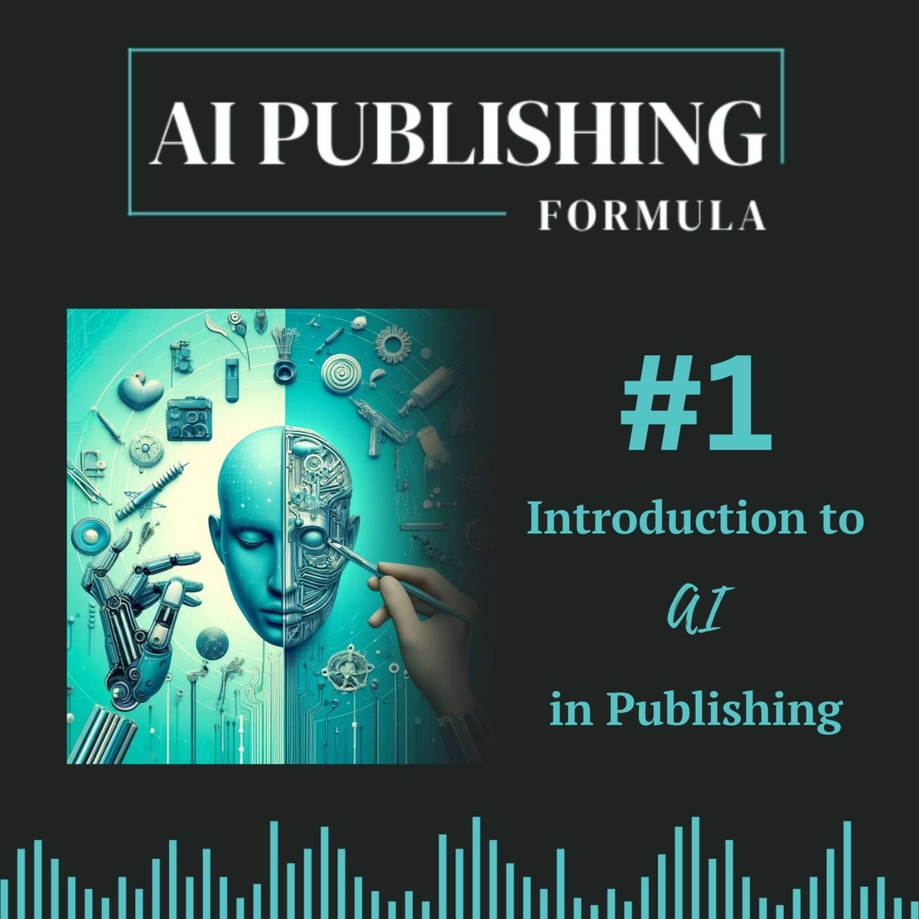 Introduction to AI in Publishing