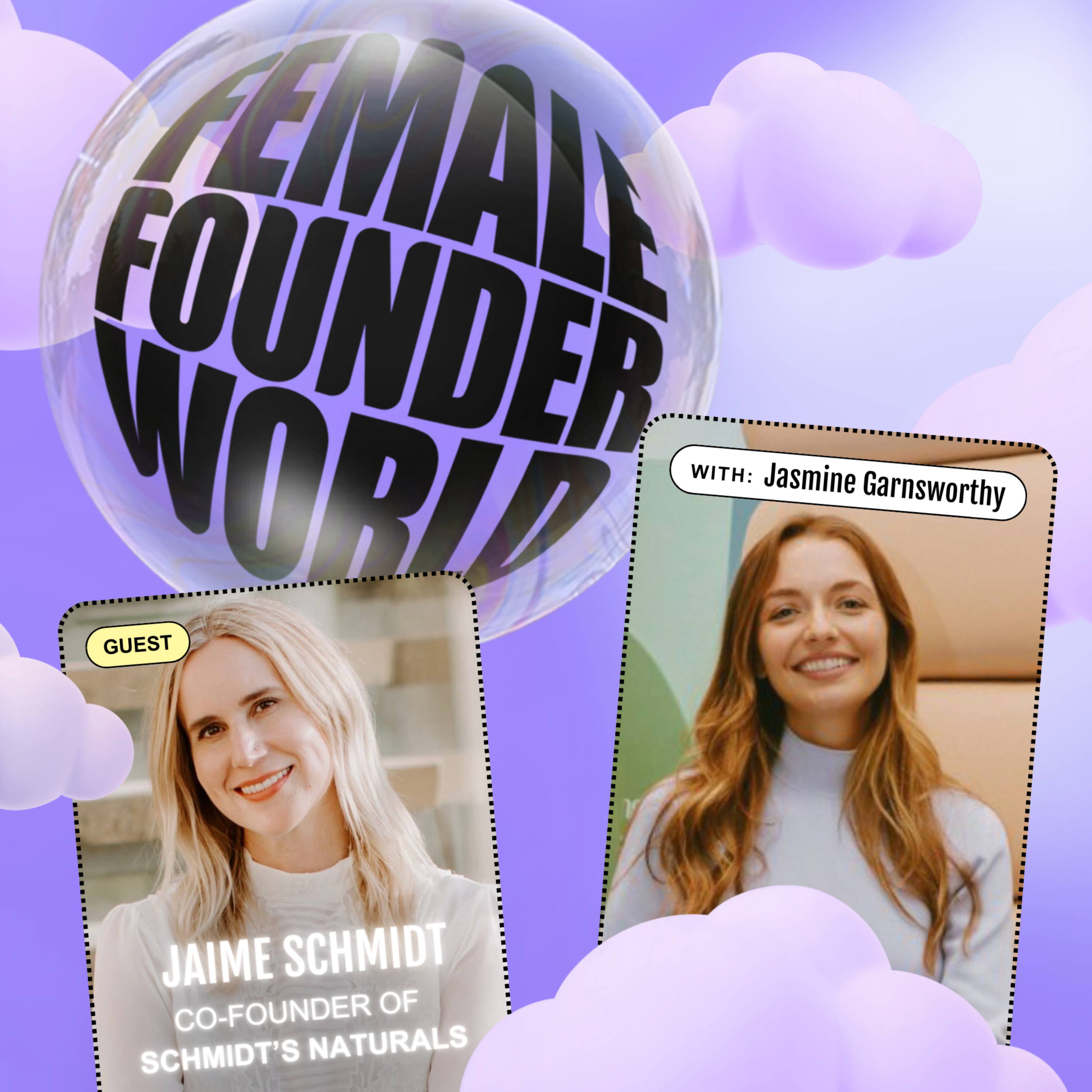 What’s Life Like After Selling Your Brand to Unilever? Jaime Schmidt ...