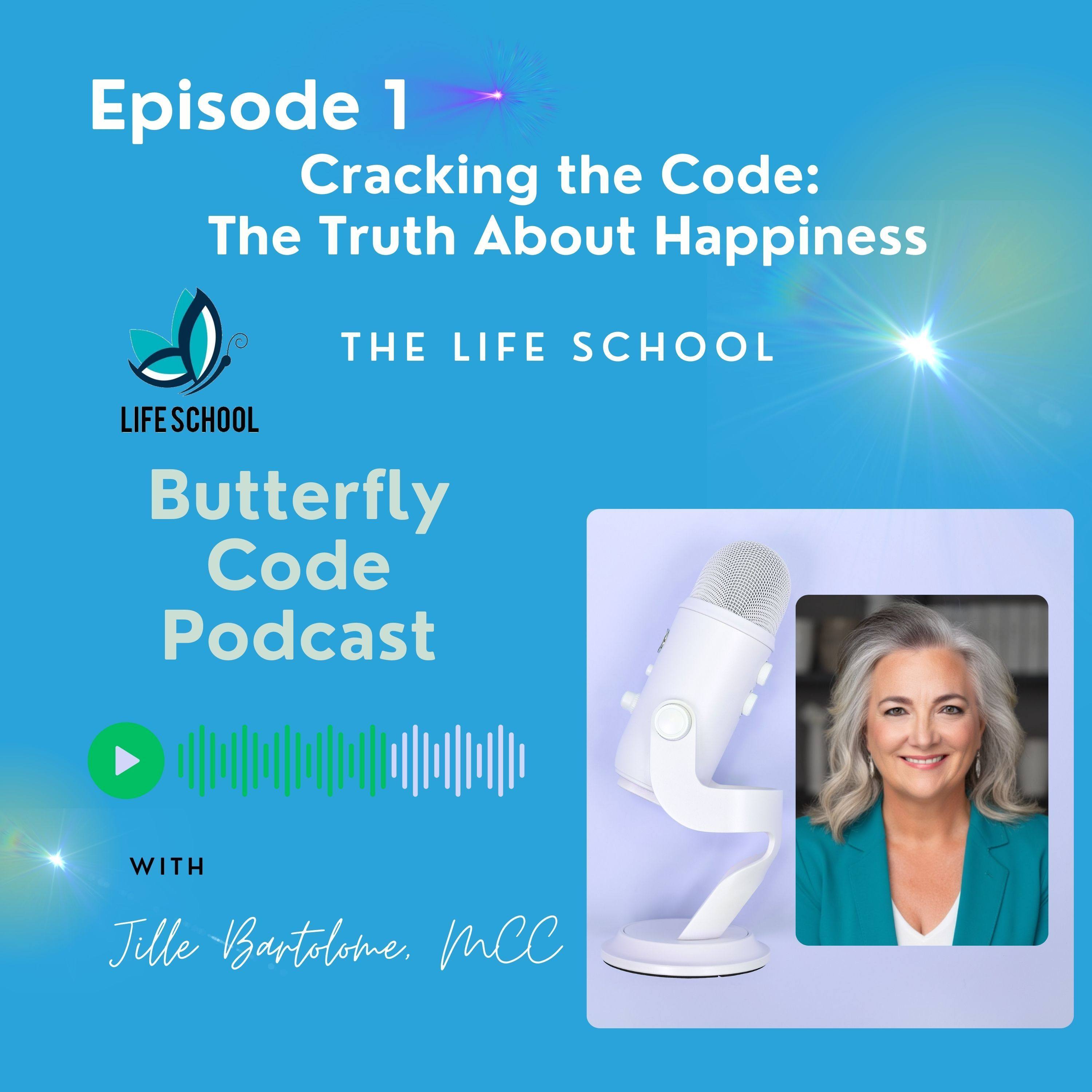 Episode 1 - Cracking the Code: The Truth About Happiness