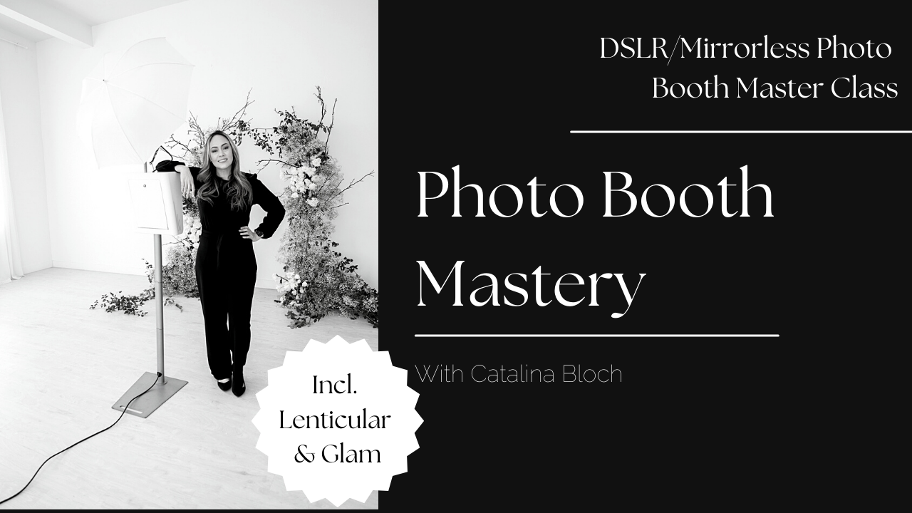 Photo Booth Mastery Course: Mastering the Art of Photo Boothing