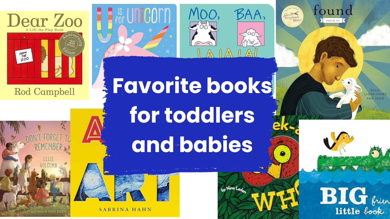 What to read to babies and toddlers