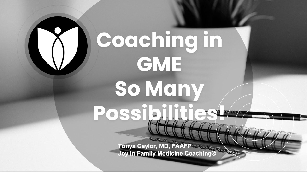 How to Incorporate Physician Coaching in Graduate Medical Education