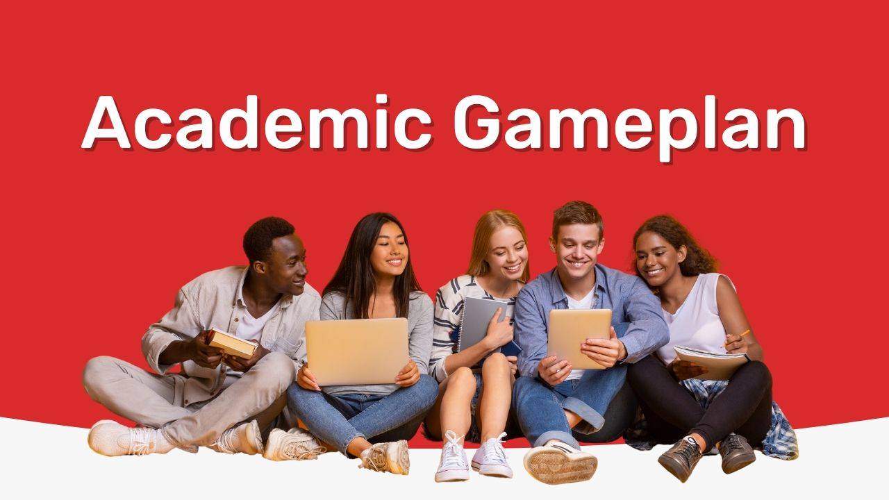Academic Gameplan