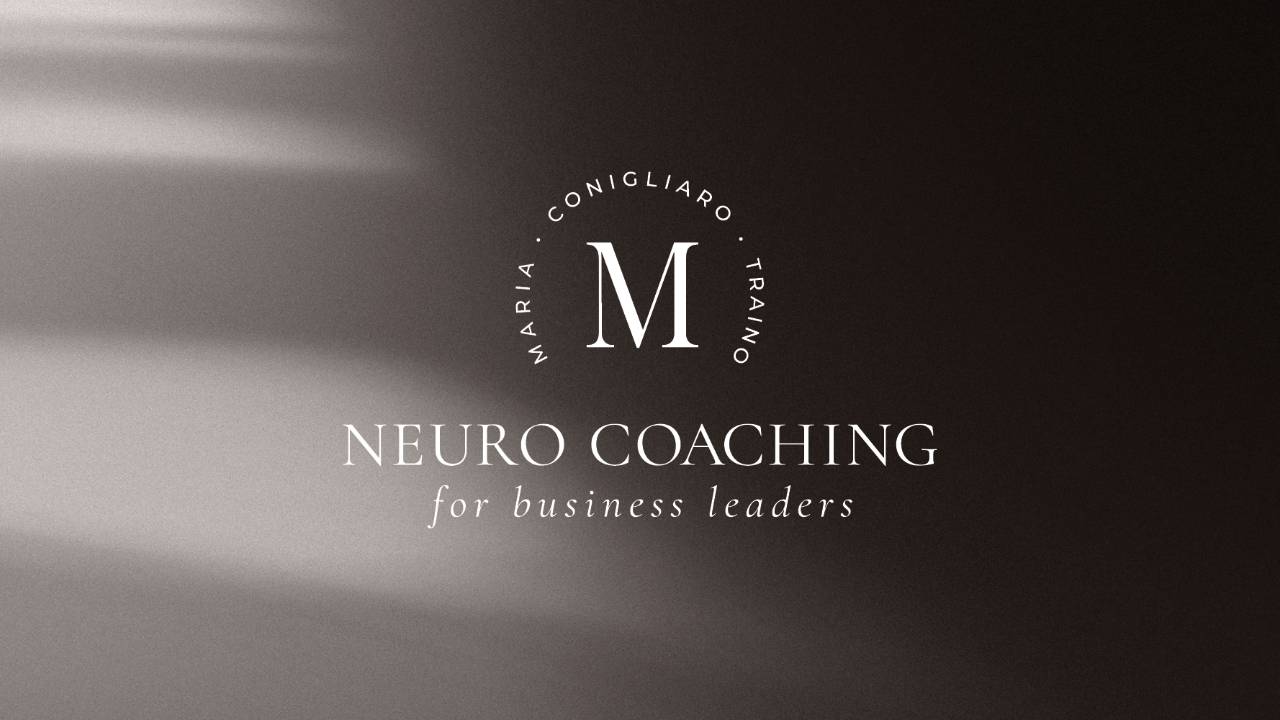 Maria Conigliaro | Neuro Coaching for Business Leaders