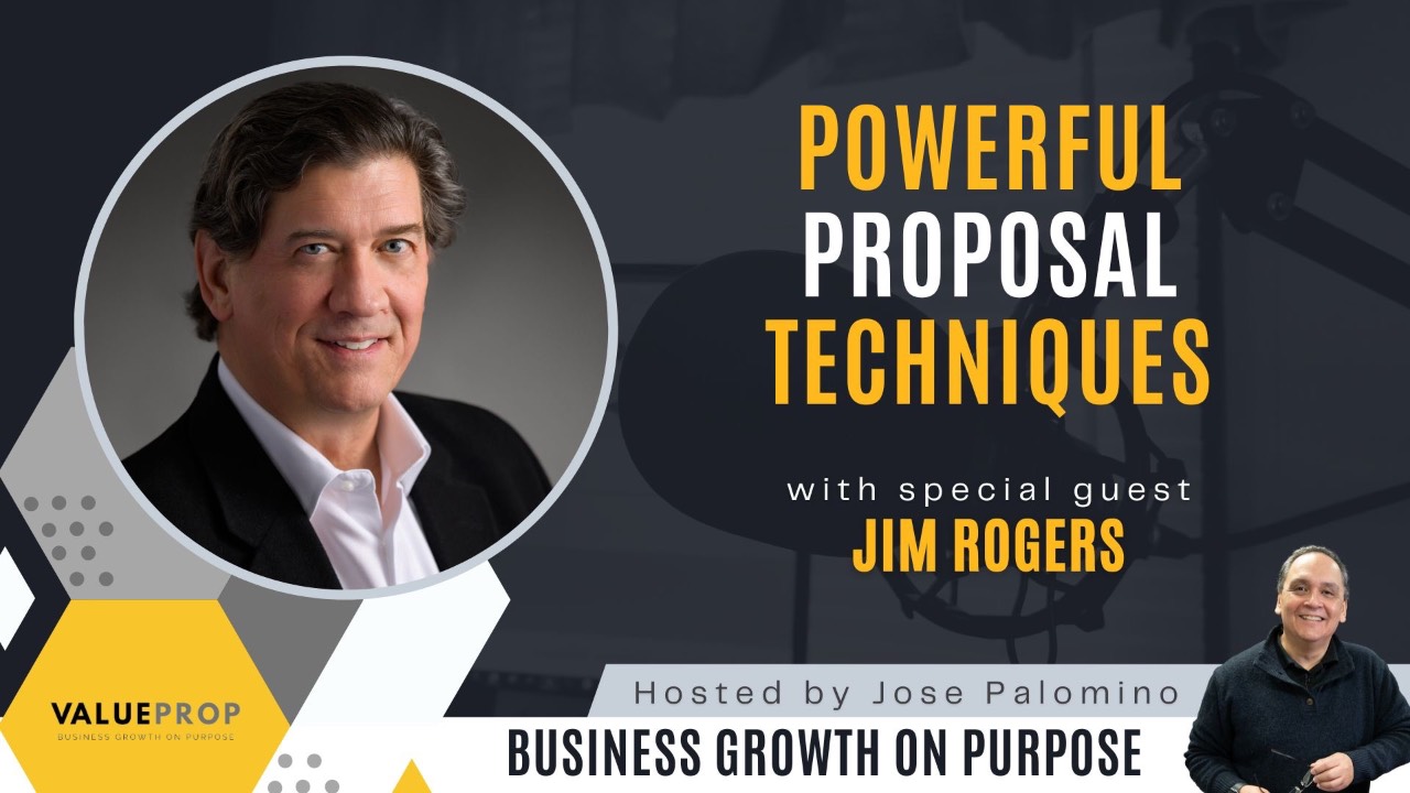 Powerful Proposal Techniques with Jim Rogers