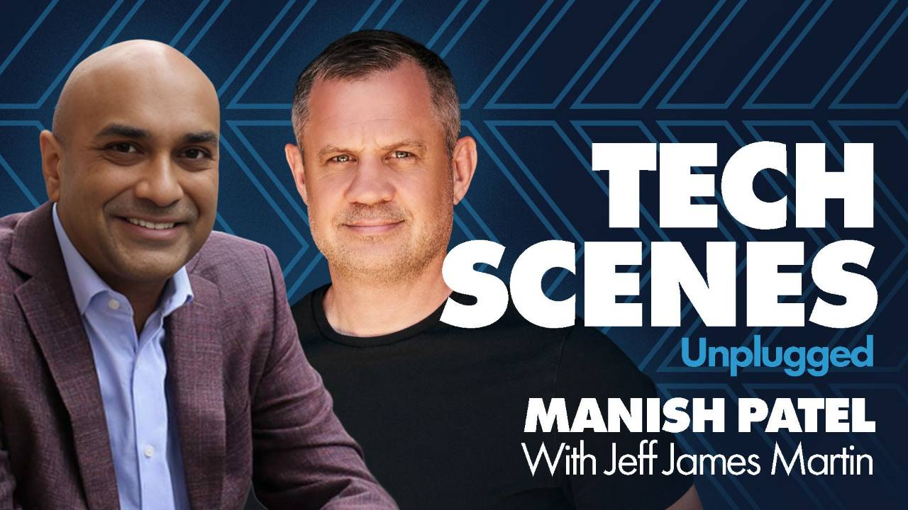 Tech Scenes Unplugged with Manish Patel Founder of Nava Ventures