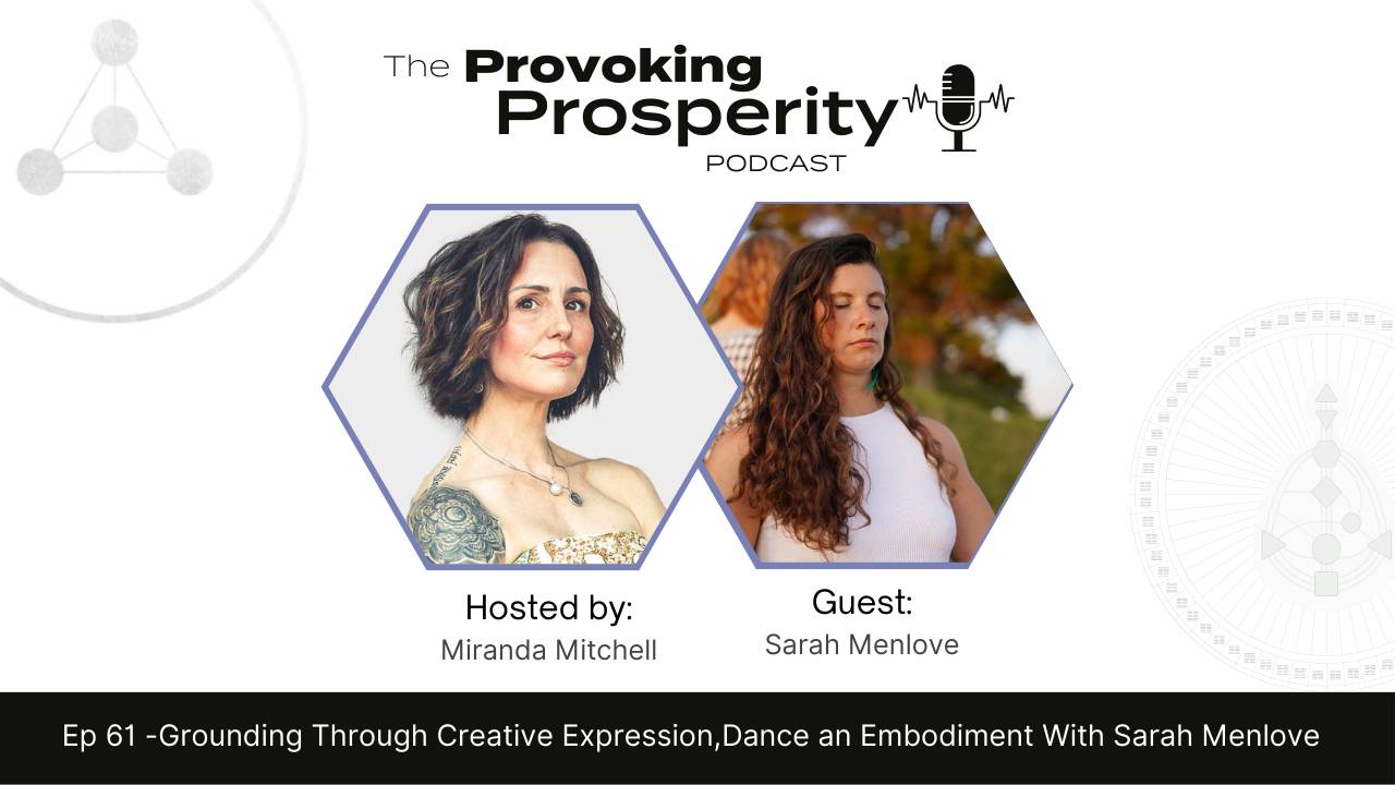 Creative Expression,Dance an Embodiment With Sarah Menlove